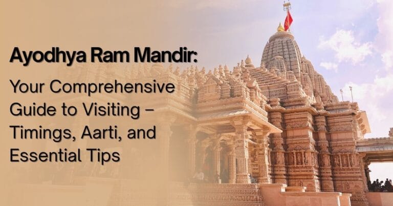 Ayodhya Ram Mandir: Your Comprehensive Guide to Visiting - Timings ...